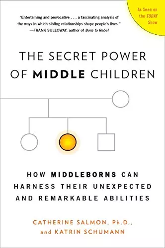 中間孩子的秘密力量：中間孩子如何利用他們意想不到的非凡能力