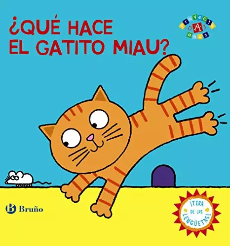 Kion faras katido Meow? (Hispana - De 0 Jaroj - Projekto De 0 Al 3 Jaroj - Manipulaj Libroj)