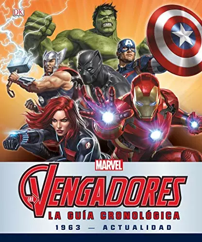 Pomstitelia. Chronologický sprievodca: 1963 – SÚČASNOSŤ (Marvel. The Avengers)