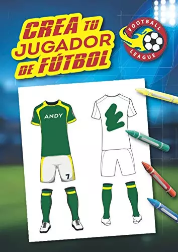 Crea el teu jugador de futbol: Llibre especial per pintar el futbol: personalitza la samarreta del teu jugador de futbol, crea el logo del seu club i... Quadern gran A4, 62 pàgines, tapa dura.