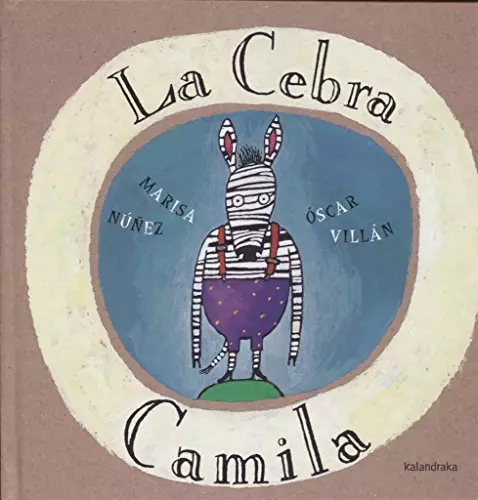 Camila the zebra (books to dream)