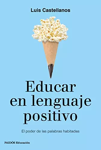 Kouluta positiivisella kielellä: asuttujen sanojen voima (koulutus)