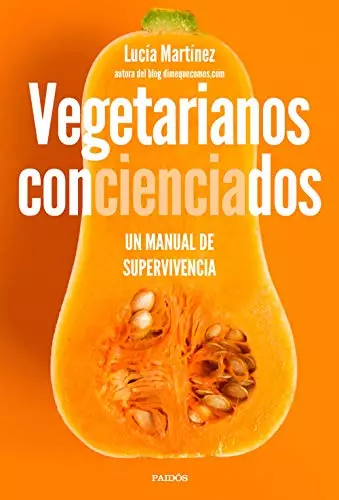 Vegetarianos conscientes: um manual de sobrevivência (Disseminação-Auto-ajuda)