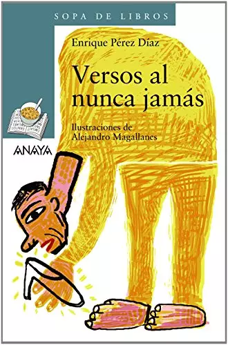 Versos para o nunca (Literatura Infantil (6-11 Anos) - Sopa De Libros)