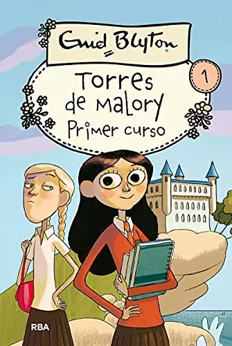 Malory Towers 1. Első fogás (Felejthetetlen)