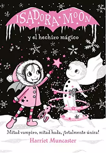 Isadora Moon ja võluloits (Isadora Kuu 1 suurepärased lood)