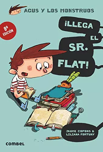 Mr. Flat is Coming!: 1 (Agus and the Monsters)