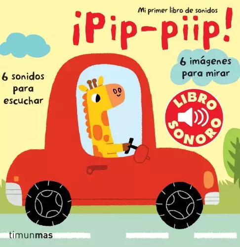 Pip, pip. Ensimmäinen äänikirjani (äänellä varustetut kirjat)