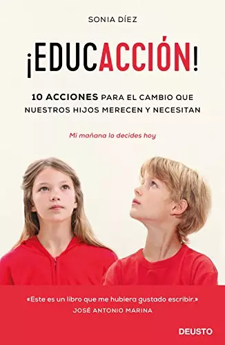 EDUCAZIONE!: 10 azioni per il cambiamento che i nostri figli meritano e di cui hanno bisogno (Nessuna raccolta)