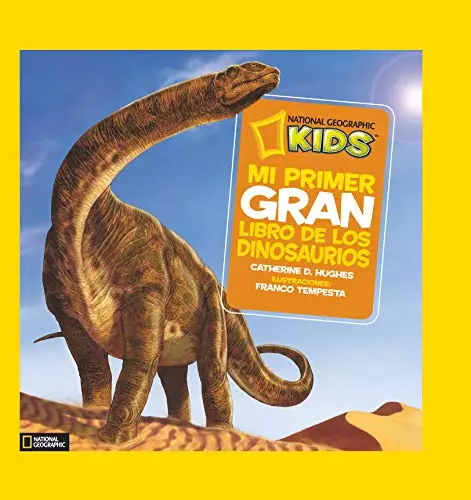 Meng éischt grouss Buch vun Dinosaurier (NG Kanner a Jugend)