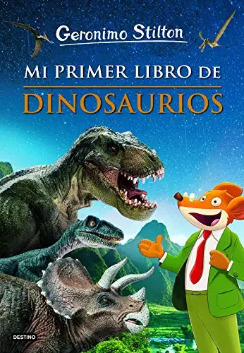 Meng éischt Dinosaurier Buch (Geronimo Stilton. Wëssen)