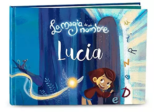 Personigita infanlibro la magio de mia nomo de 0 ĝis 8 jaroj Mia Magia Rakonto